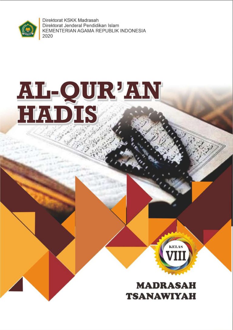 AL-QUR‘AN HADIS MTS KELAS VIII – KKMTs. BOGOR 14